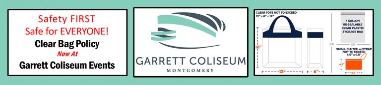 The Garrett Coliseum – GARRETT COLISEUM CLEAR BAG POLICY